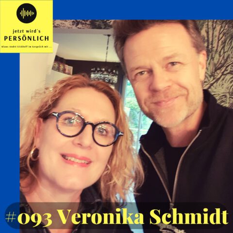 #093 Veronika Schmidt – jetzt wirds PERSÖNLICH